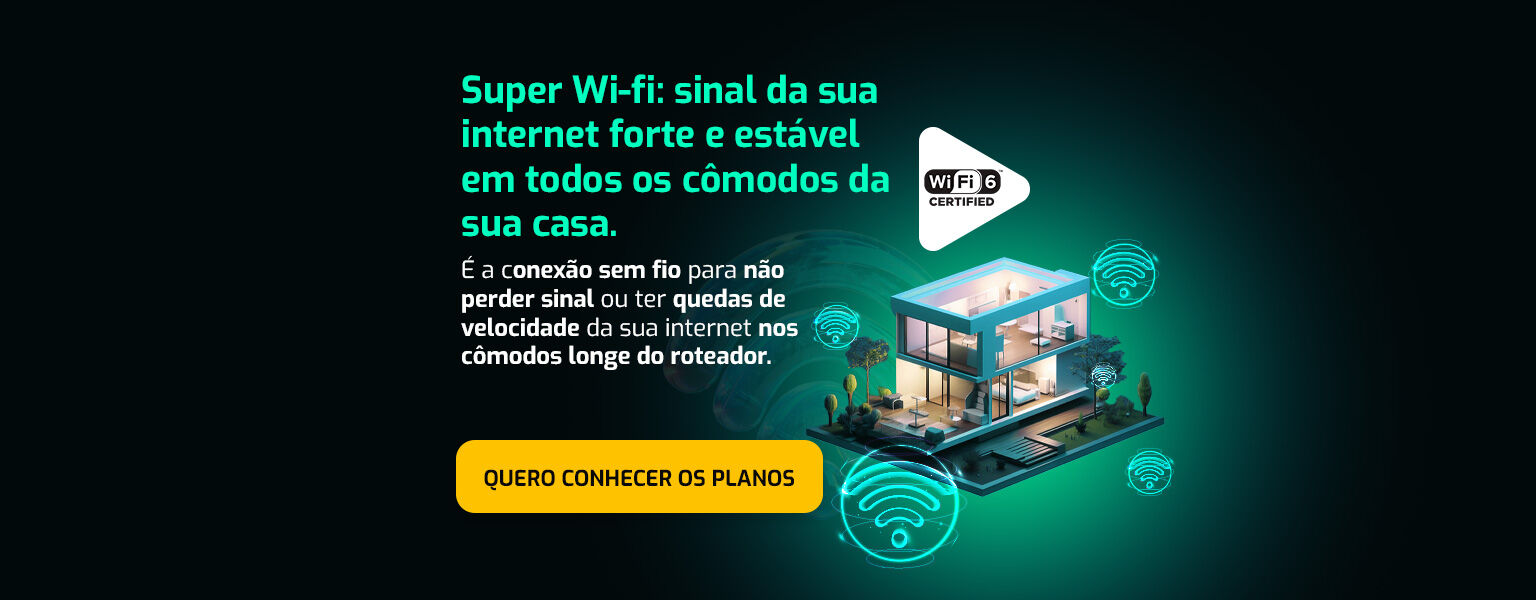 Super Wi-Fi | Algar Telecom